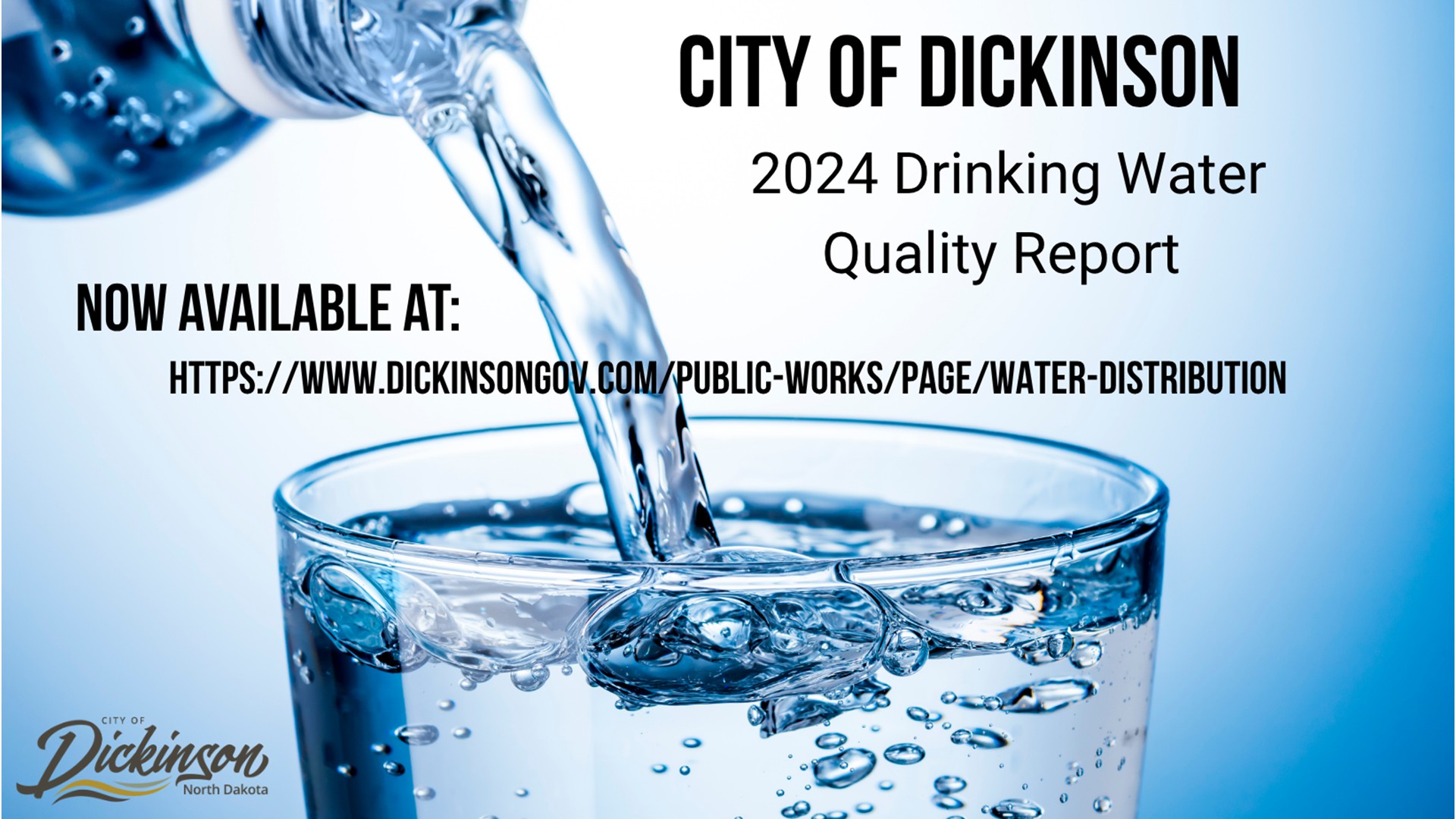 2024 Water Quality Drinking Report | Dickinson ND