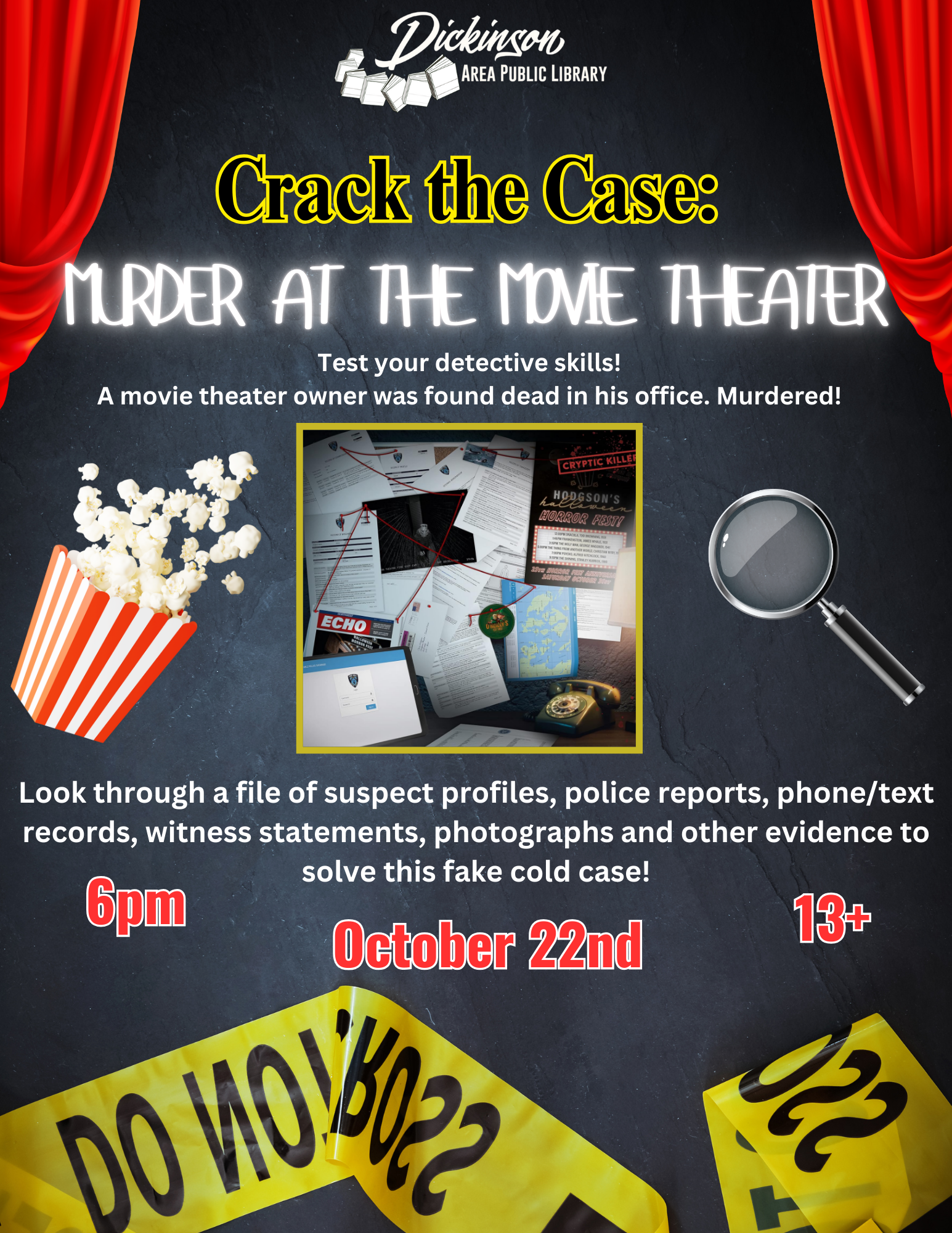Crack the Case: Murder at the Movie Theater | Dickinson ND